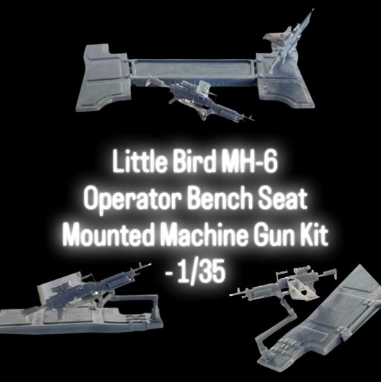 1/35 Little Bird MH-6 Operator Bench Seat and Mounted Machine Gun Kit ...